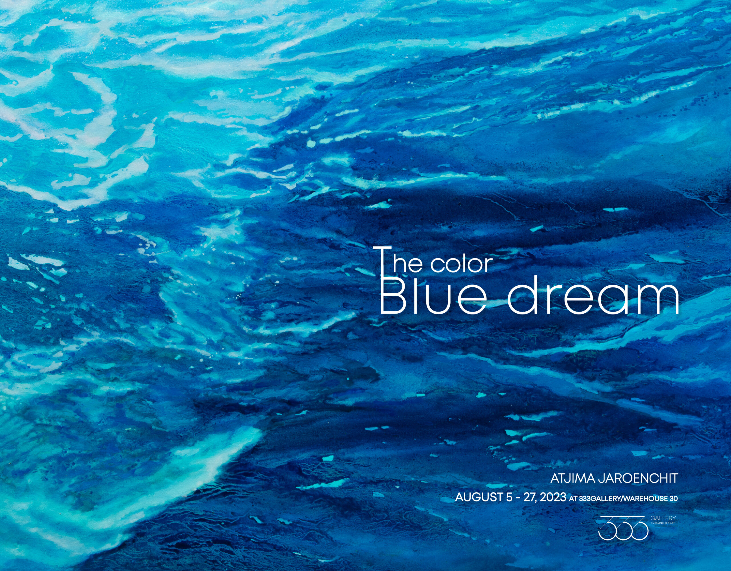 ‘The Colour Blue Dream’ - 333Gallery